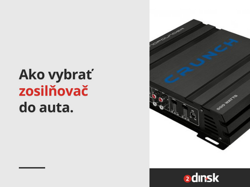 Ako si vybrať zosilňovač? My vám s tým pomôžeme.
